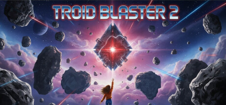 TROID BLASTER 2 on Steam