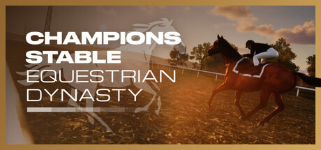 Champions Stable: Equestrian Dynasty у Steam