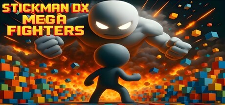 STICKMAN DX : MEGA FIGHTERS on Steam