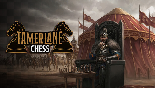 Tamerlane Chess on Steam