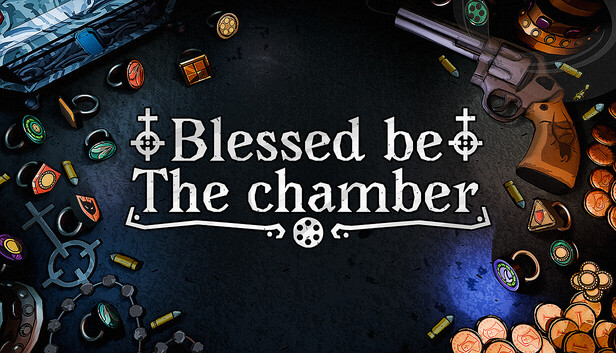 Blessed be the chamber on Steam