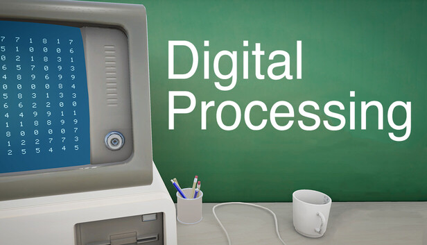 Digital Processing on Steam