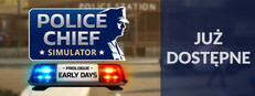 Police Chief Simulator: Prologue - Early Days · SteamDB