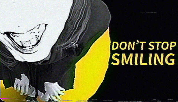 Save 10% on DON'T STOP SMILING on Steam