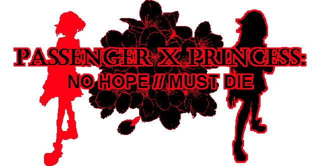 PASSENGER x PRINCESS: NO HOPE // MUST DIE Steam Charts · SteamDB