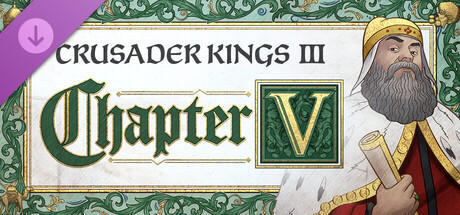 Crusader Kings III: Chapter V on Steam