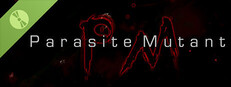 Steam 客服 - Parasite Mutant Demo
