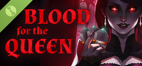 Blood for the Queen Demo on Steam