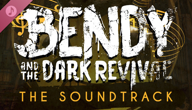 Bendy and the Dark Revival - Official Soundtrack på Steam