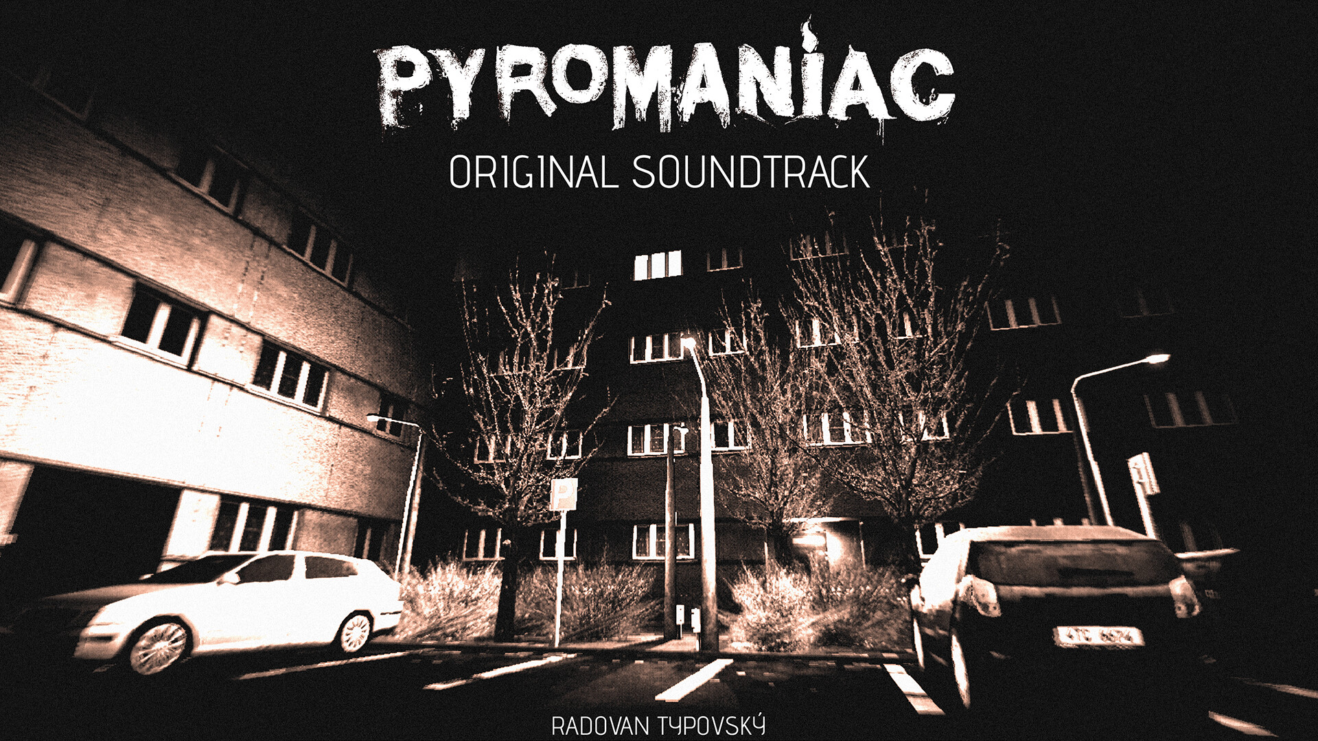 Pyromaniac Soundtrack · Pyromaniac: Original Soundtrack Configuration ...