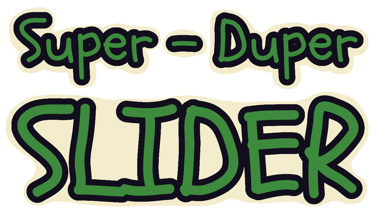 Super-Duper Slider Screenshots · SteamDB