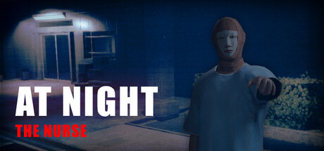 At Night: The Nurse on Steam