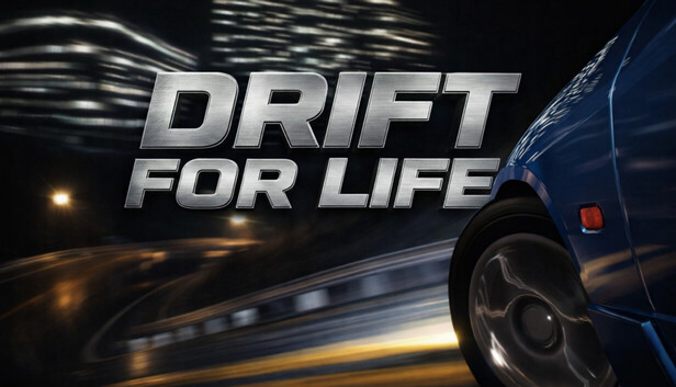 Drift For Life on Steam