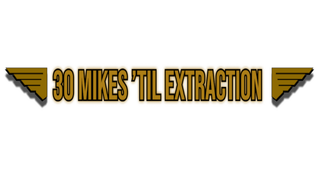 30 Mikes ’Til Extraction · SteamDB