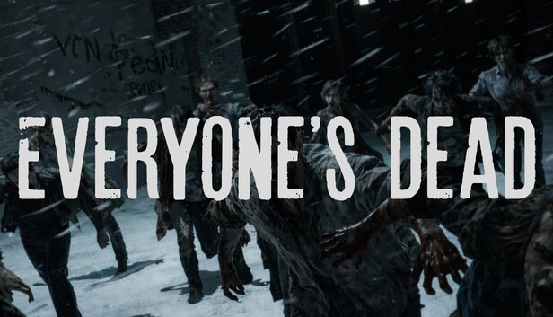 Everyone's dead on Steam
