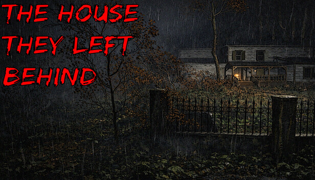 The House They Left Behind on Steam