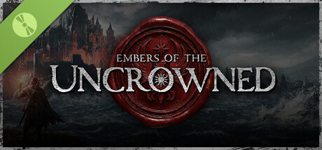 Embers of the Uncrowned Demo on Steam
