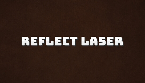 Reflect Laser - Light Reflection Puzzle - on Steam