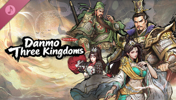 《Danmo Three Kingdoms: Battle of Wits》Soundtrack on Steam