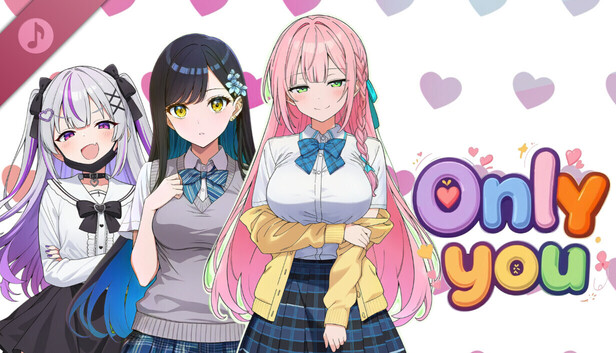 Only you Soundtrack on Steam