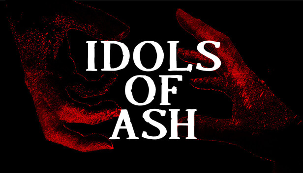 Idols of Ash в Steam