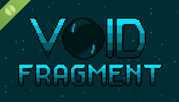 Void Fragment Demo on Steam