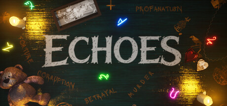 Echoes on Steam
