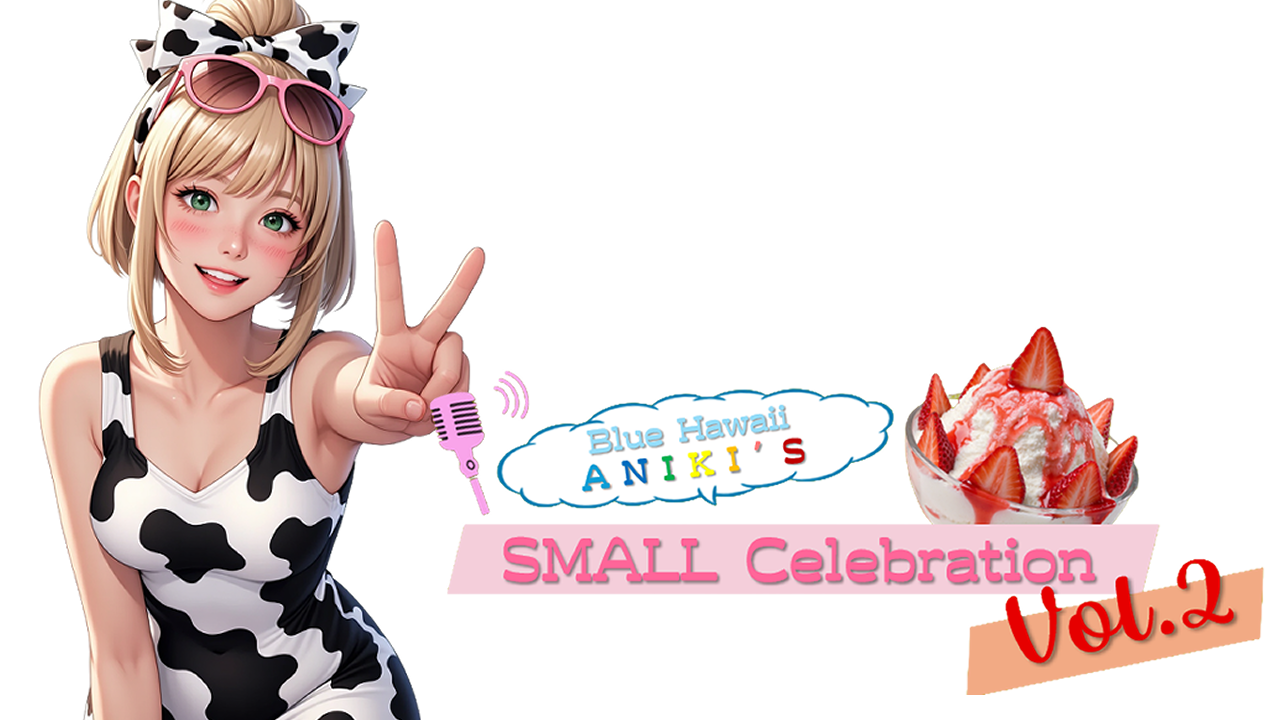 Blue Hawaii Aniki's Small Celebration vol.2 Depots · SteamDB