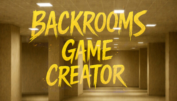 Backrooms Game Creator on Steam