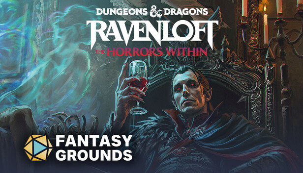 Fantasy Grounds - Dungeons & Dragons Ravenloft The Horrors Within on Steam