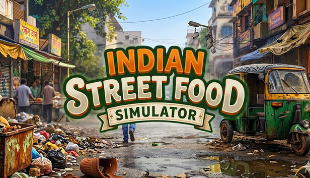 Indian Street Food Simulator on Steam