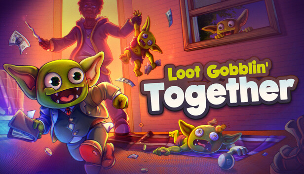 Loot Gobblin' Together on Steam