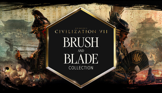Sid Meier's Civilization® VII: Brush and Blade Collection on Steam