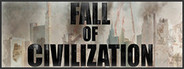 Fall of Civilization - Important Announcement! - Steam News