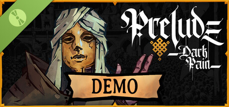 PRELUDE Dark Pain Demo on Steam