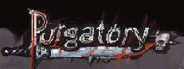 Purgatory - Purgatory II now in Early Access! - Steam News