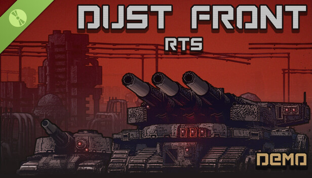 Dust Front RTS Demo on Steam