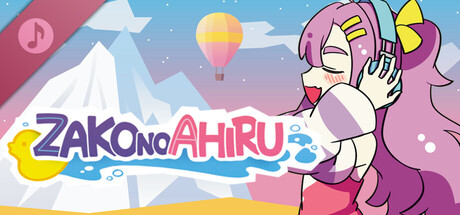 ZAKO NO AHIRU ORIGINAL SOUNDTRACK on Steam