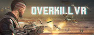 Steam :: Overkill VR :: Hotfix v2.02 is live!