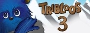 Tribloos 3 - Tribloos 3 Is Now Released! - Steam News