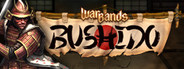 Warbands: Bushido - Patch Notes v0.161205 - Steam News