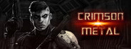 CRIMSON METAL Classic 1999 - CRIMSON METAL REDUX COMING SOON - Steam News