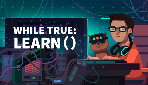 while True: learn() on Steam