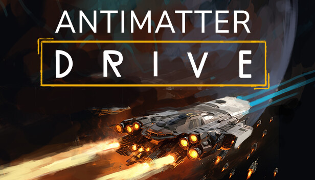Antimatter Drive on Steam