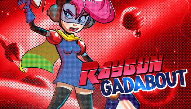 Raygun Gadabout on Steam