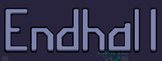 Endhall - New Release Date - Steam News