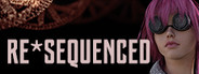 RESEQUENCED - Guide To Gameplay and Controls - Steam News