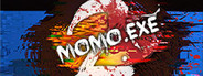 MOMO.EXE 2 - Hotfix For MOMO.EXE 2 - Steam News