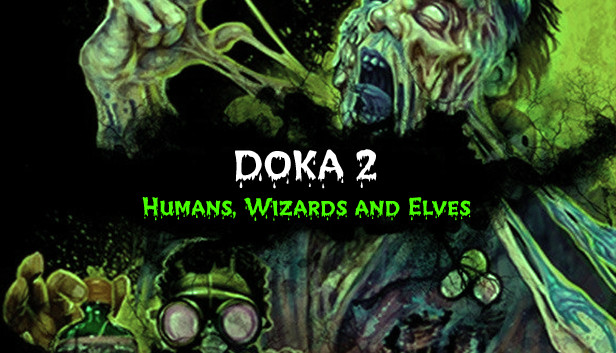 DOKA 2: Humans, Wizards and Elves DLC#1 on Steam