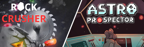 Astro Prospector x Rock Crusher on Steam